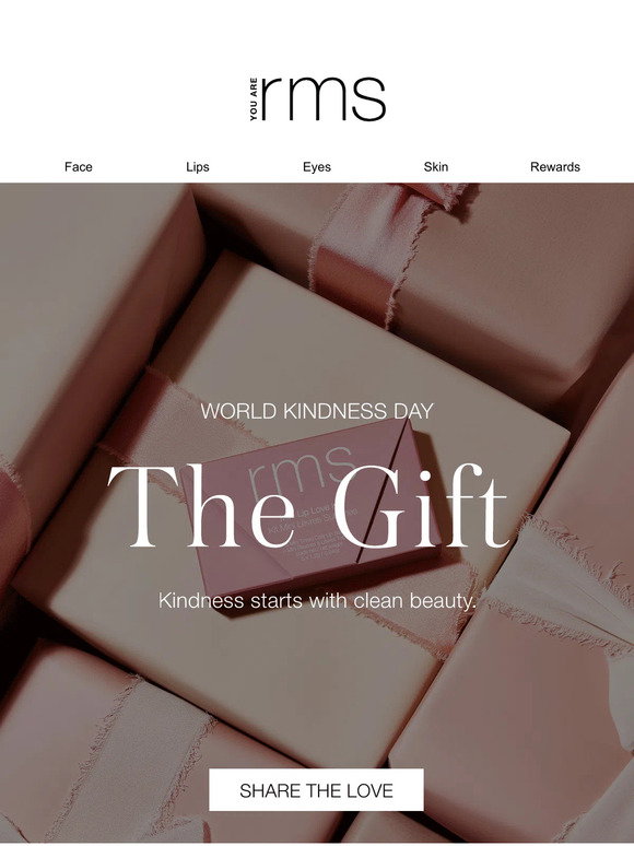 RMS Beauty: Celebrate World Kindness Day ️ | Milled