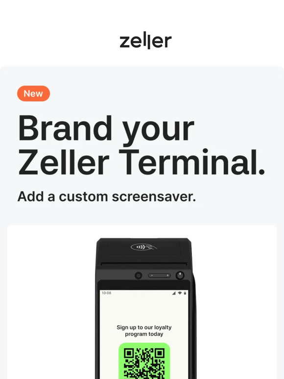 Zeller: Add a custom screensaver to Zeller Terminal | Milled