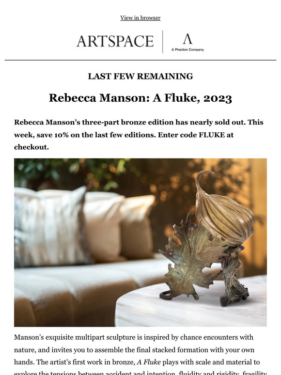 Artspace.com: Last Few Remaining: Rebecca Manson's bronze edition | Milled