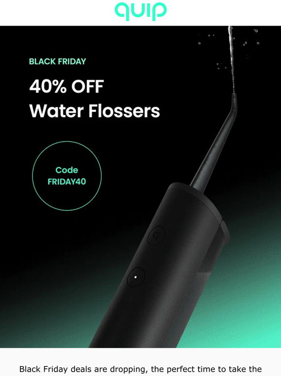 Quip: 💦 40% off our award-winning Water Flosser | Milled