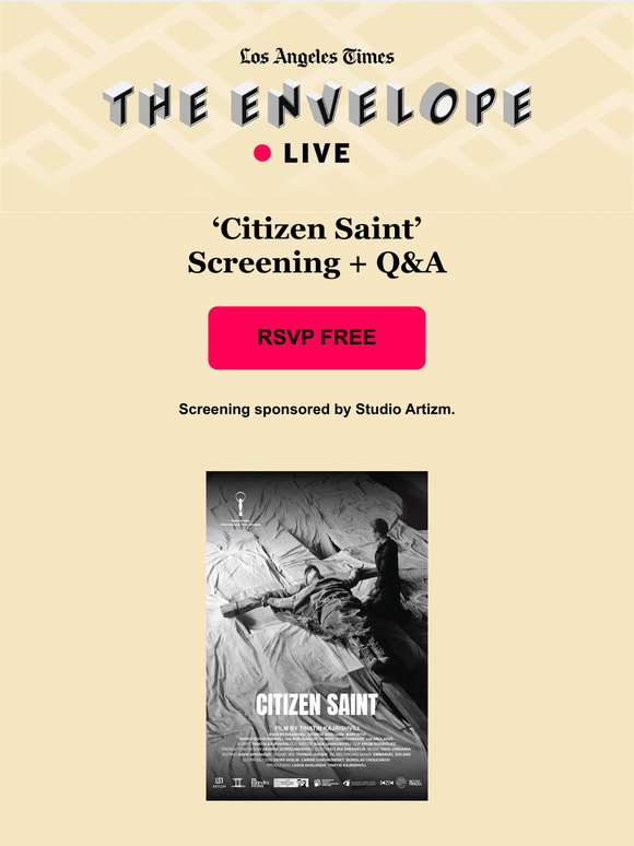 Los Angeles Times: The Envelope Live: ‘Citizen Saint’ | Milled