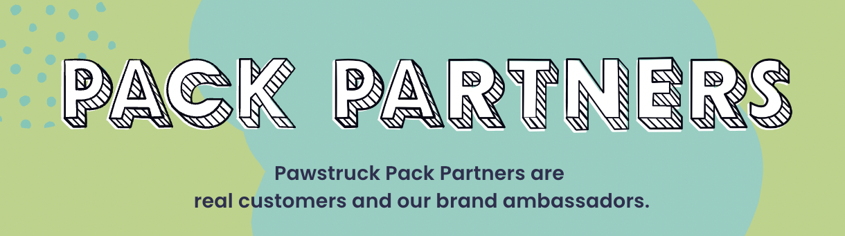 Pawstruck: Get to know our Pack Partners! | Milled