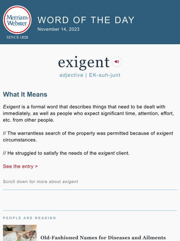 Merriam-Webster: Exigent - plus, Old-Fashioned Names for Diseases and ...
