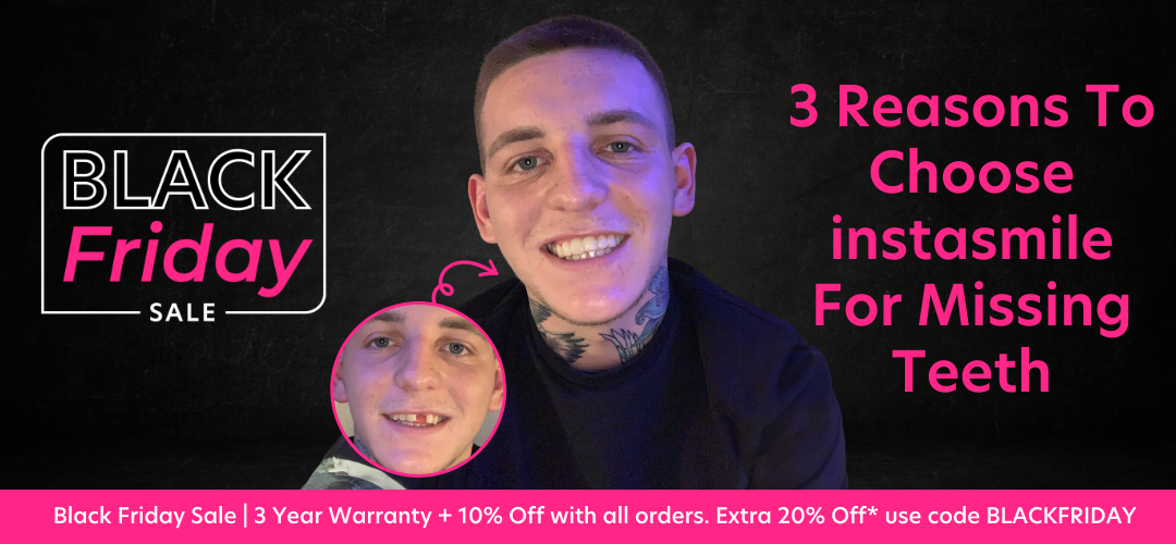 INSTAsmile (UK): Hey —, 3 Reasons To Choose instasmile For Missing ...