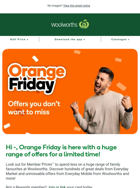 Woolworths: —, Orange Friday is here! 🍊 | Milled