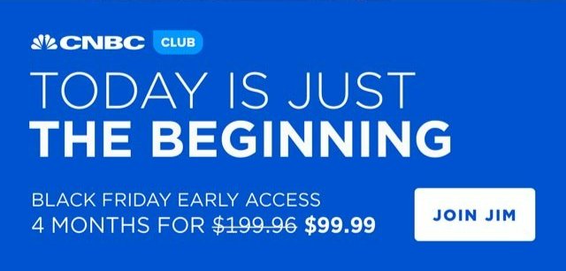 CNBC: Get Black Friday Access today and join the club for only $99.99 ...