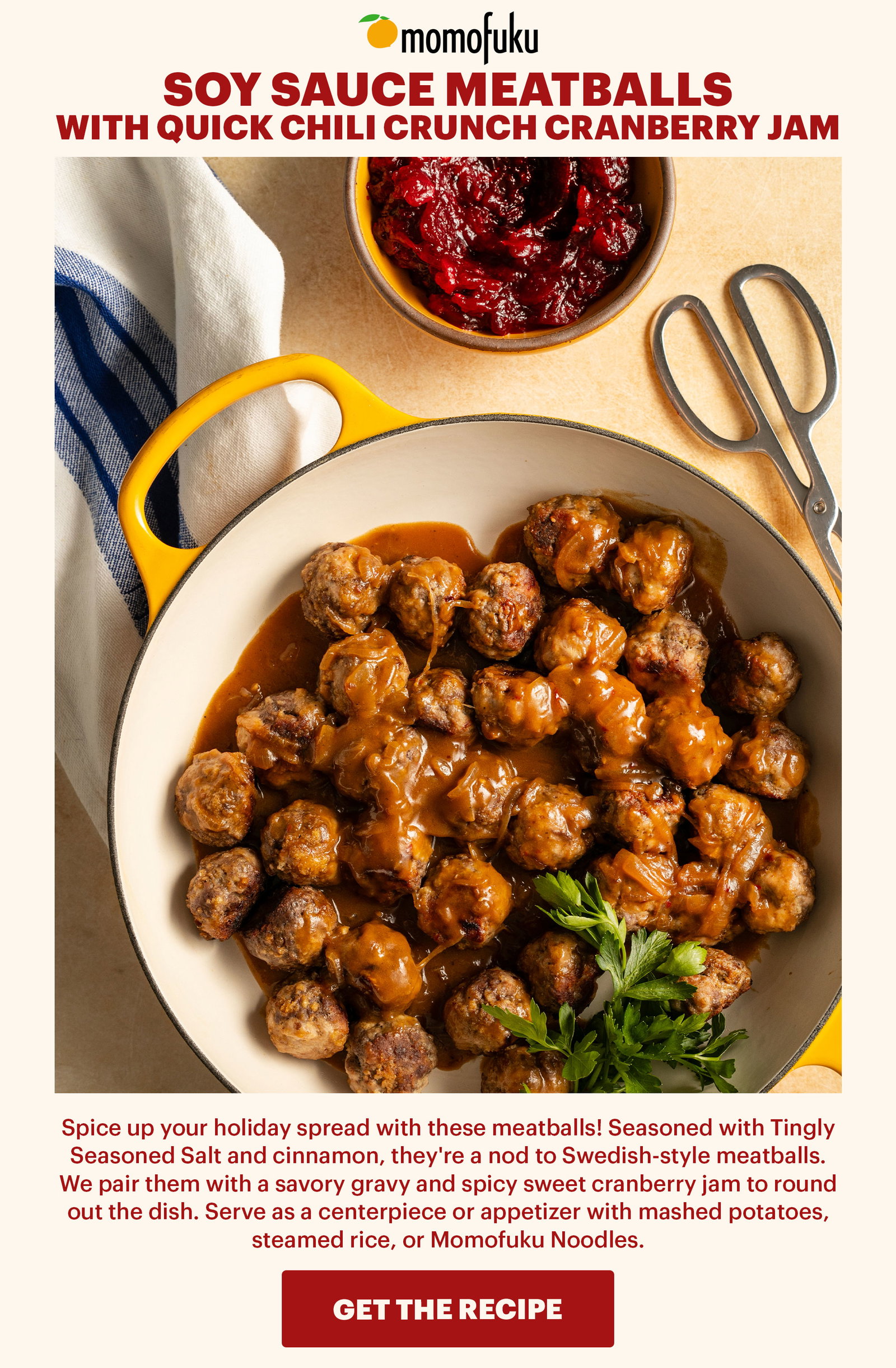 Momofuku: A Holiday Favorite: Soy Sauce Meatballs | Milled