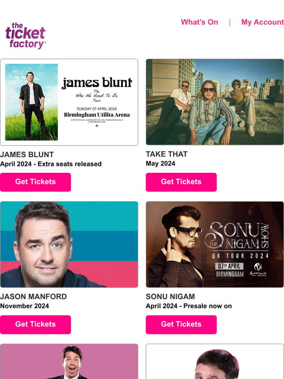 The Ticket Factory: James Blunt, Take That, Jason Manford, Sonu Nigam ...