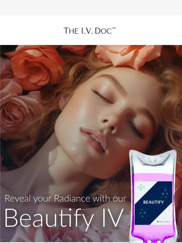 The IV Doc Inc: Enhance Your Glow with Beautify IV Therapy | Milled
