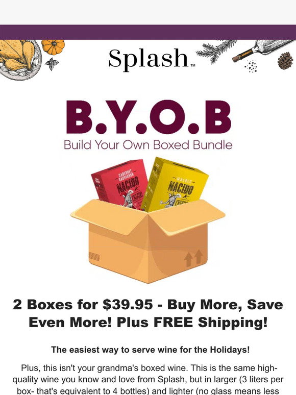 Splash Wines: HOLIDAY STOCK UP: Build Your Own Boxed Wine Pack ...