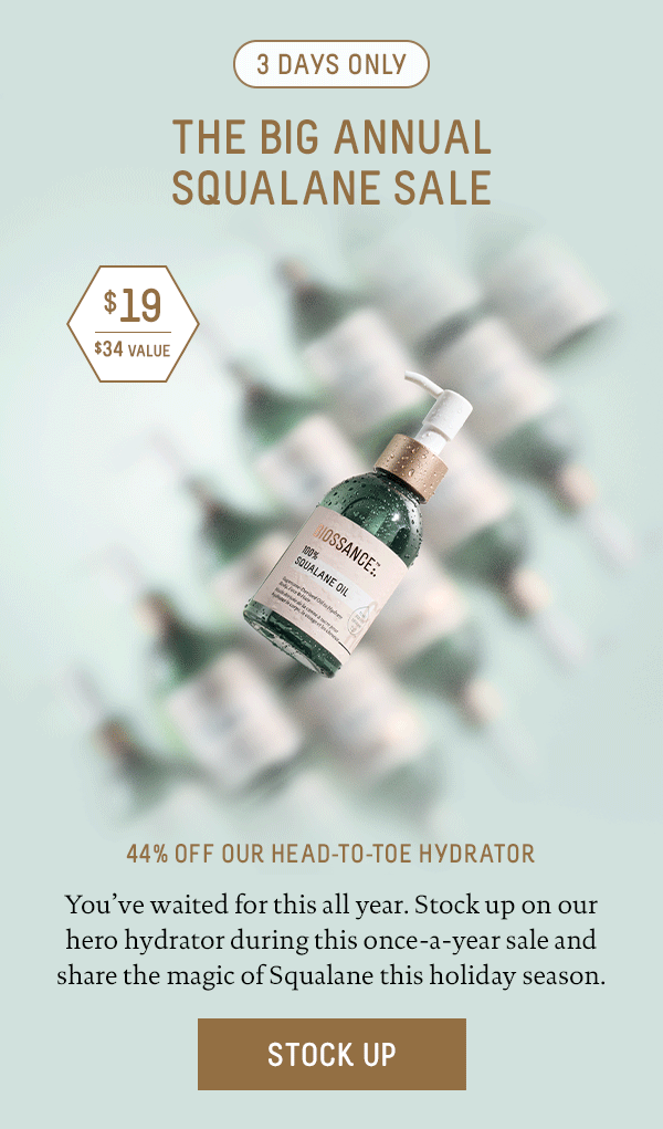 Biossance: 3 days only 💧 The BIG Annual Squalane Sale is here 💧 | Milled