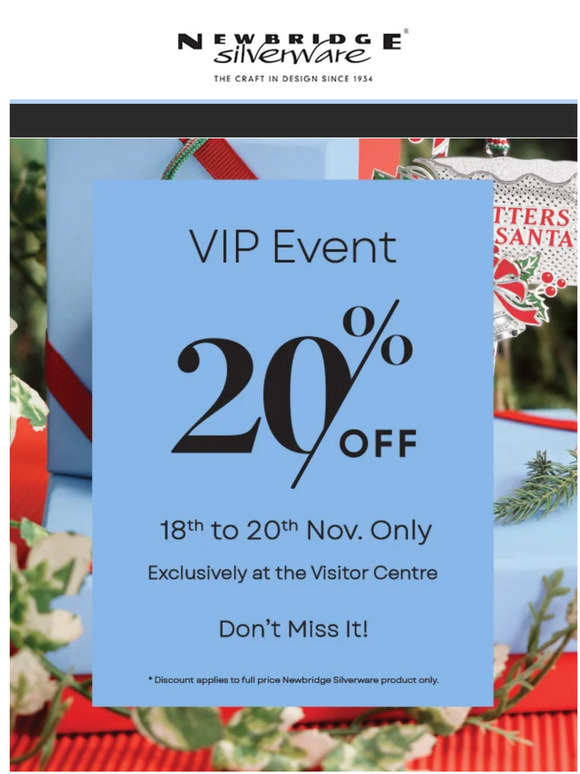 Newbridge Silverware: 🎁 VIP Customer Event - 20% off 🎁 Plan Visit. | Milled