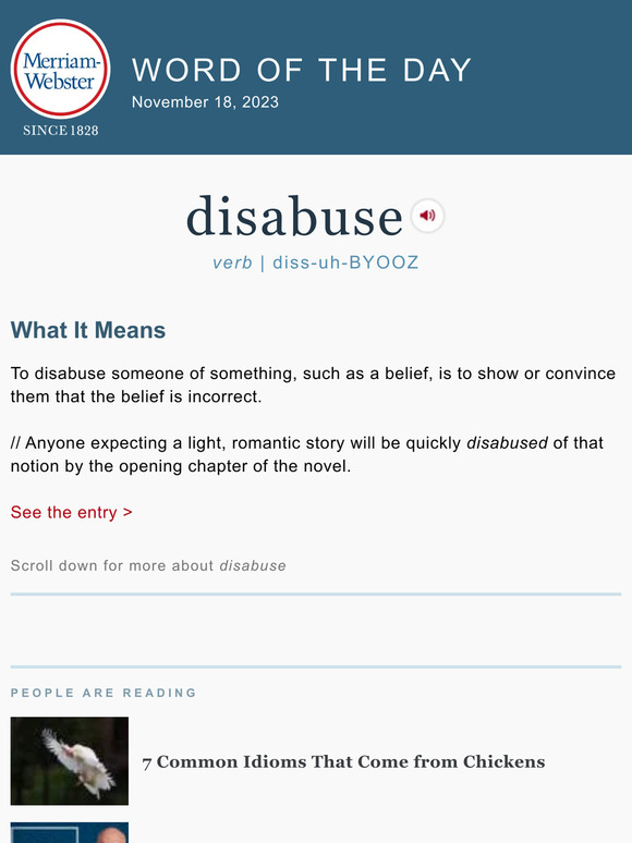 Merriam-Webster: Disabuse - plus, 7 Common Idioms That Come from ...