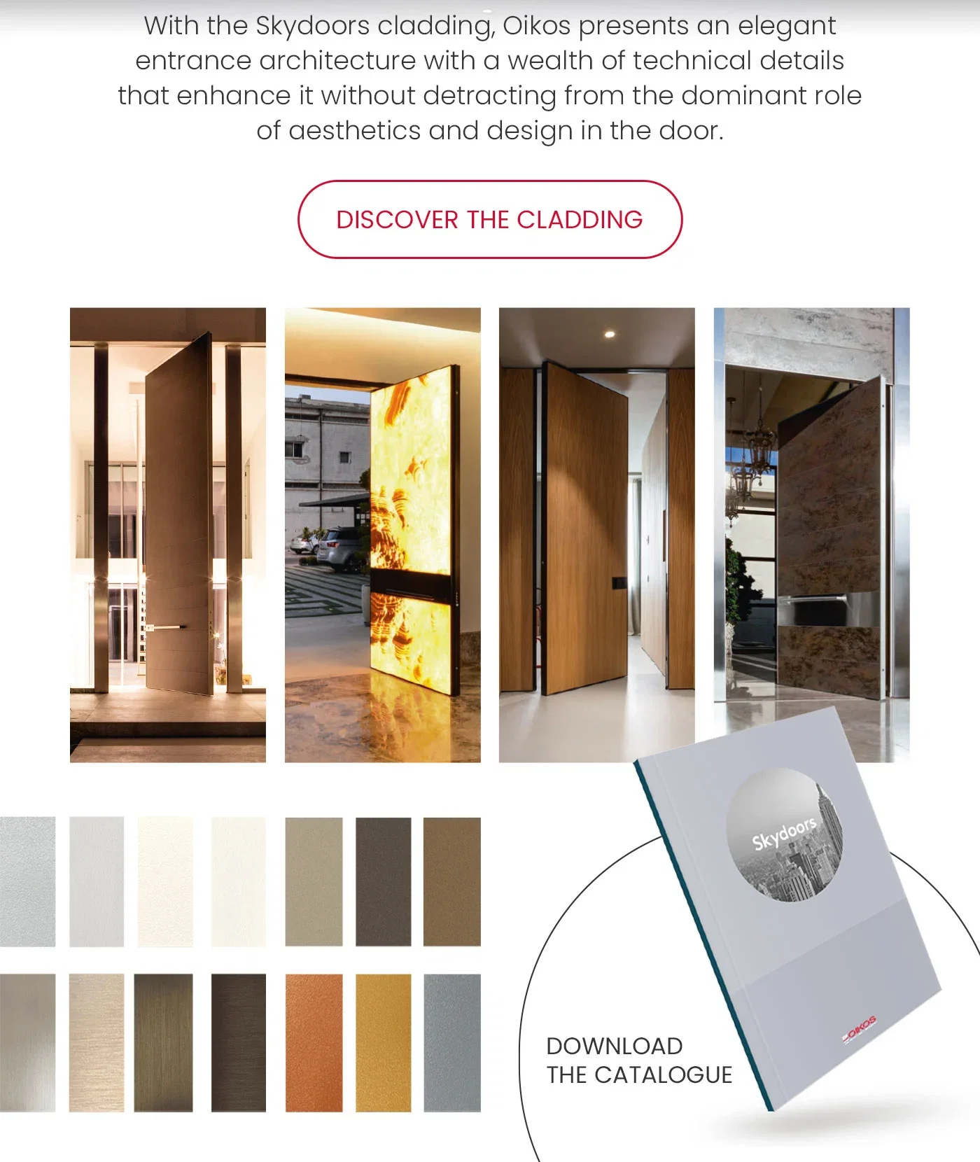 Archiproducts: Skydoors by Oikos, aluminium cladding line for entrance ...