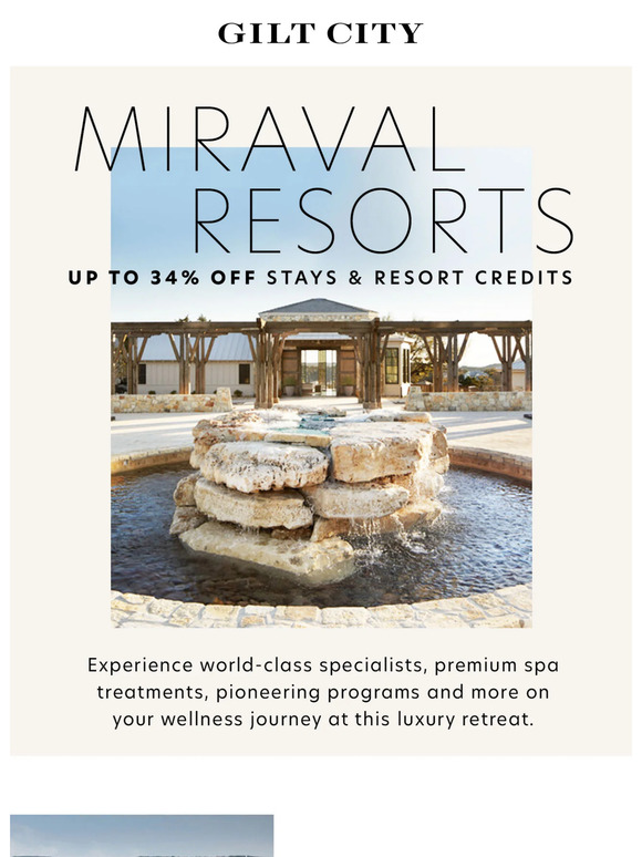 Gilt: Miraval Resorts: Up to 34% Off Stays & Resort Credits | Milled