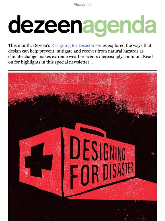 Dezeen: Highlights from Dezeen's Designing for Disaster series | Milled