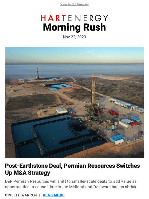 Hart Energy: Morning Rush:Permian Resources Switches Up M&A Strategy; ProPetro Banks on Next-gen ...