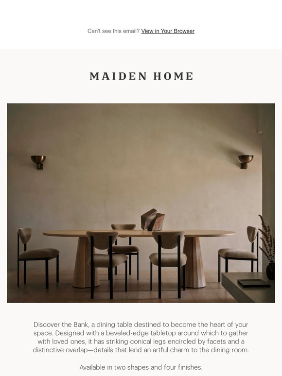 Maiden Home: Introducing the Bank Dining Table | Milled