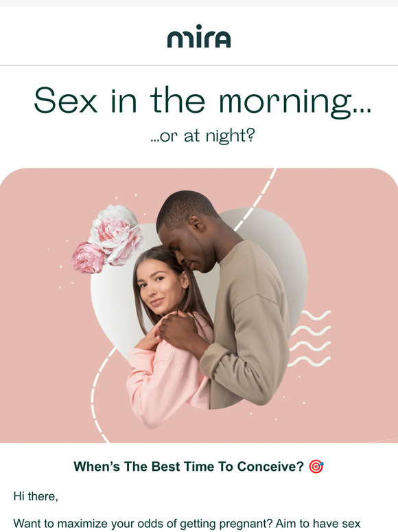 Mira Fertility At What Time Of The Day Should You Have Sex 🎯 Milled