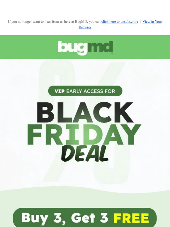 Bug MD: VIP early access to our Black Friday deal | Milled