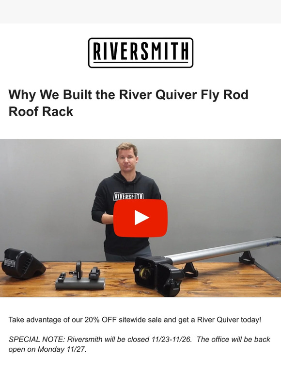 Riversmith: Why We Built the River Quiver | Milled