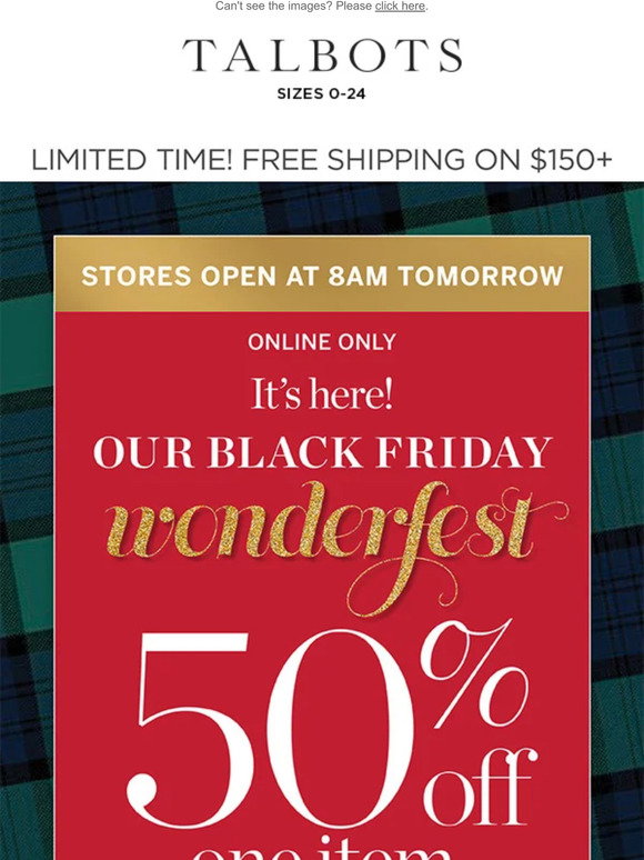 Talbots: 50% off + Early Store Openings | Milled