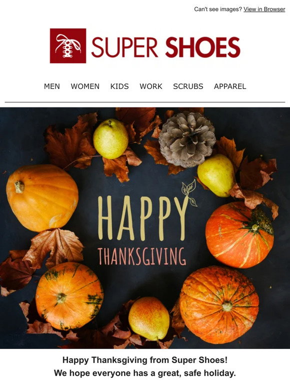 Super Shoes: Happy Thanksgiving from Super Shoes! | Milled