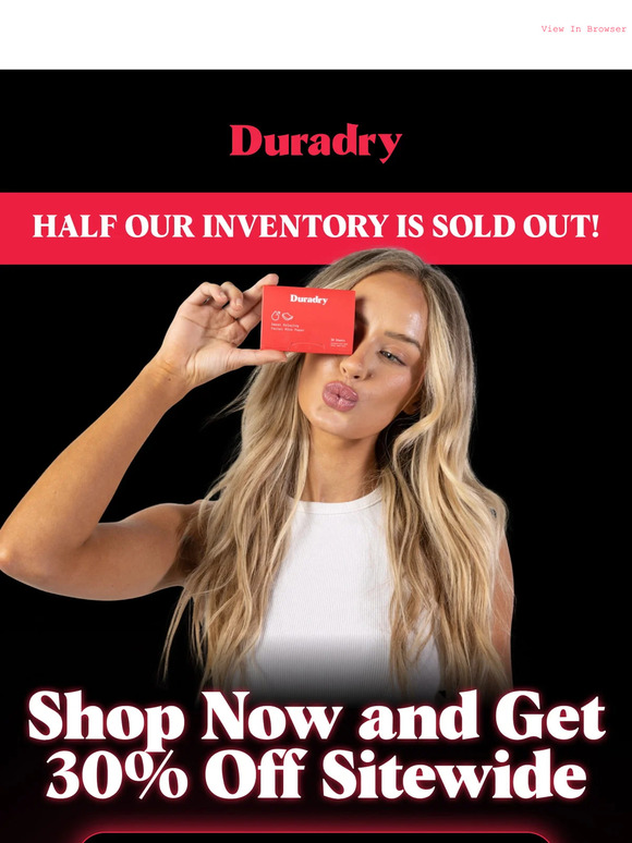 Duradry: Uh oh...our stock is half sold already... | Milled