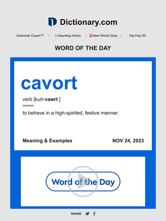 Dictionary.com: cavort | Word of the Day | Milled