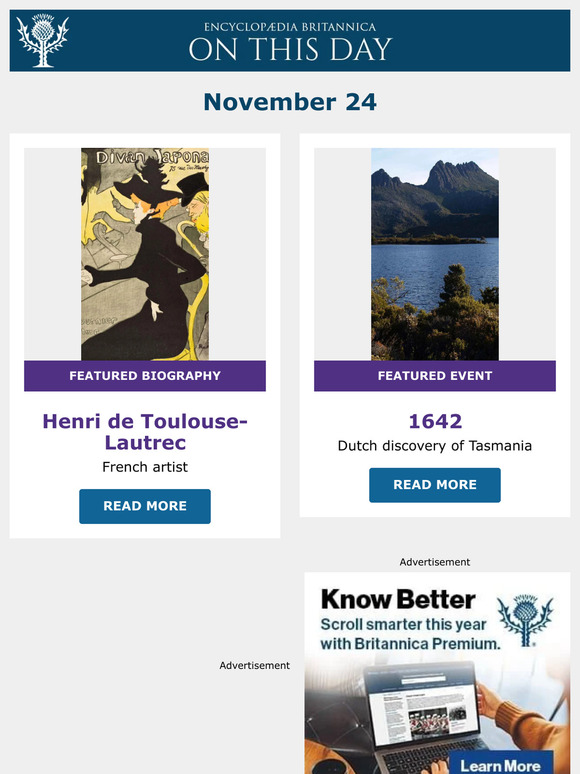 Brittanica: Dutch discovery of Tasmania, Henri de Toulouse-Lautrec is ...