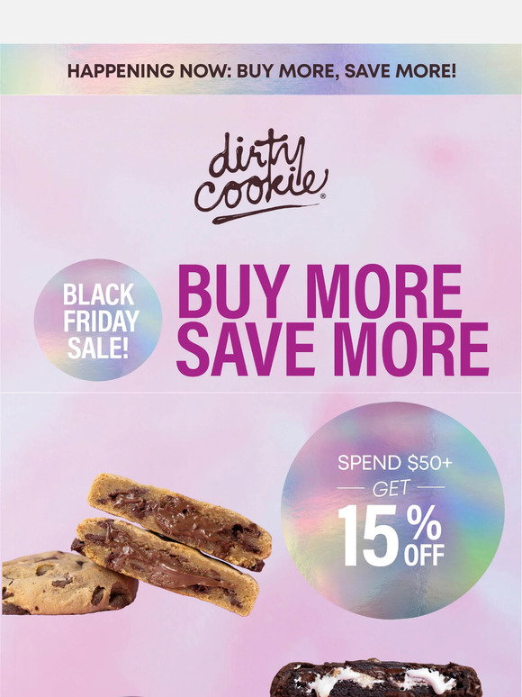 Dirty Cookie: 🍪🎉 Drool worthy cookies now 25% off! 🎉🍪 | Milled