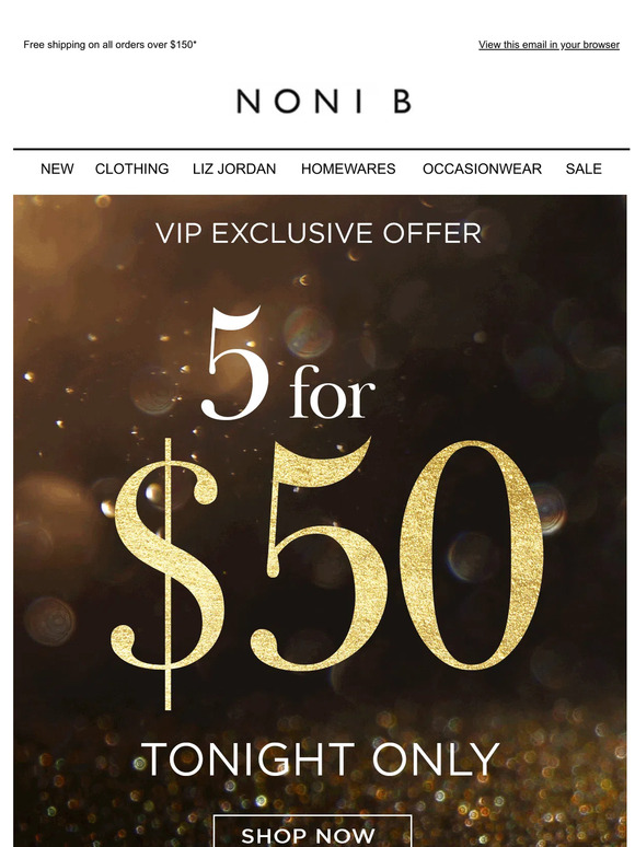 Noni B: The 5 for $50* SALE of the YEAR! Ends midnight! | Milled