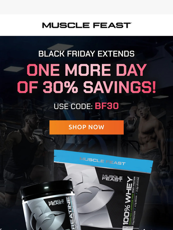 Muscle Feast: 🔥 Black Friday Extended - Last Call! | Milled