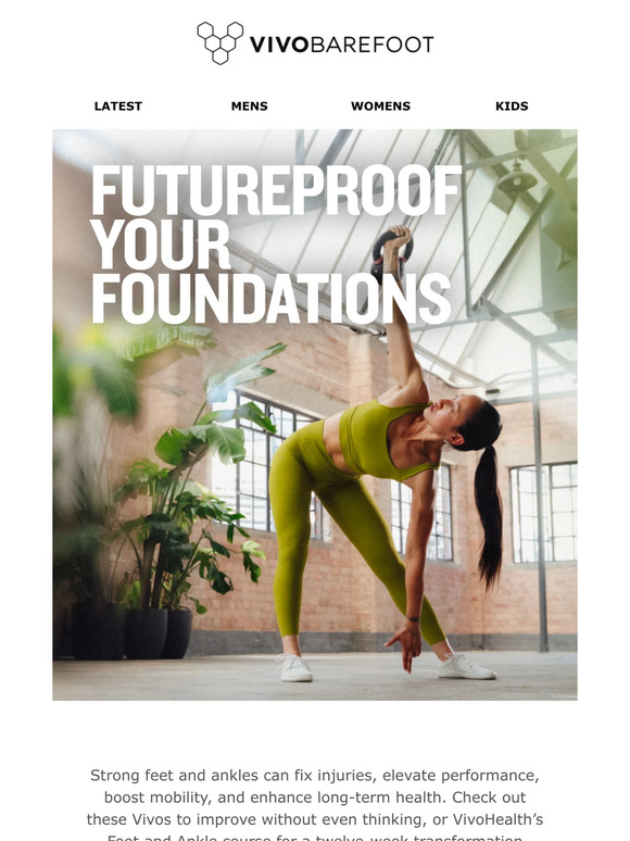 Vivobarefoot: Get super-natural feet and ankles | Milled