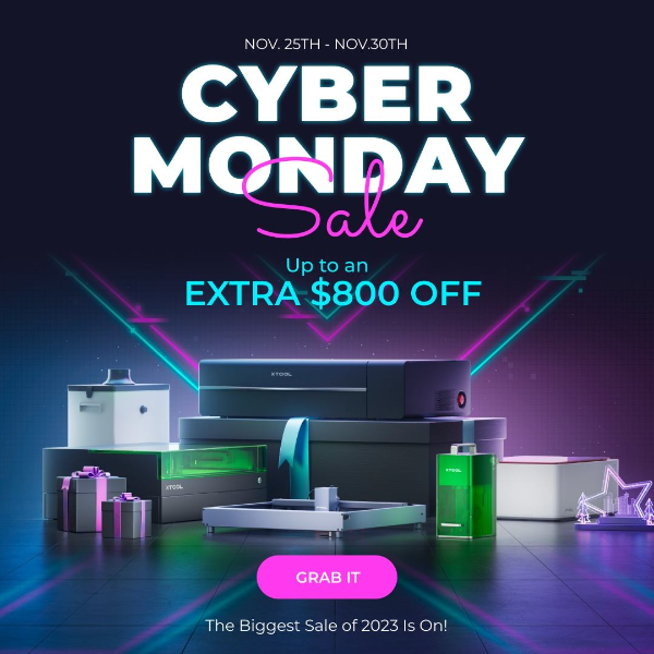xTool: 🚀Whoa! UP TO $800 OFF? That's xTool's Cyber Craze! | Milled