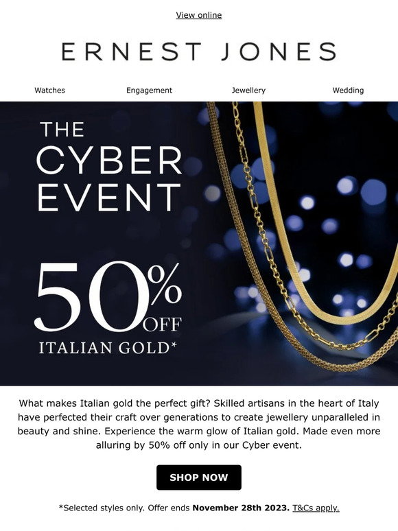 Ernest Jones: There's gold, and then there's Italian gold | Milled