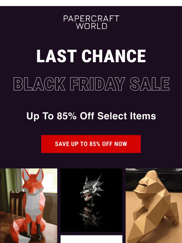 PaperCraft World: [LAST 6 HOURS] 85% OFF Papercraft Sale Ends Tonight ...