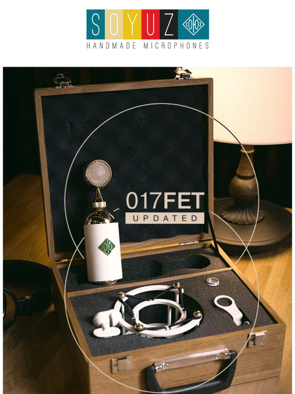 Soyuz Microphones: The 017 FET Has Been Upgraded! See whats new | Milled