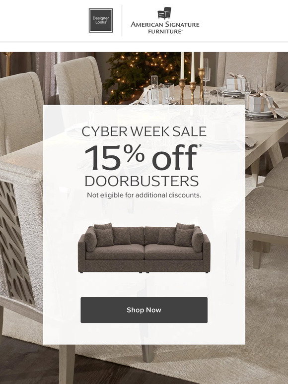 American Signature Furniture: 🚨 15% off Doorbusters 🔥 Cyber Week Sale ...