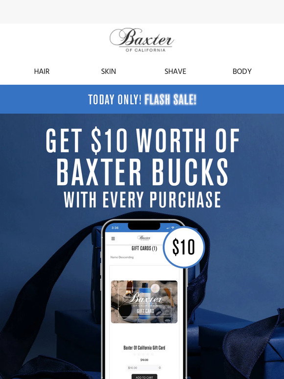 Baxter Of California Email Newsletters: Shop Sales, Discounts, and ...