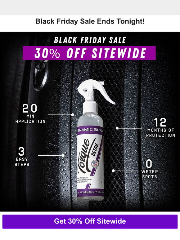 Torque Detail: LAST DAY: 30% Off Ceramic Spray | Milled