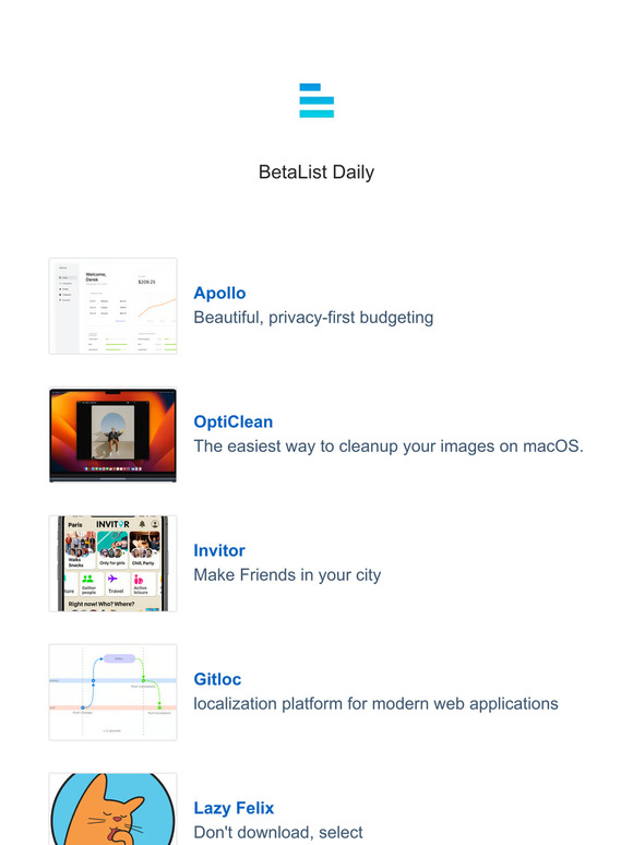 Betalist: Apollo, OptiClean, Invitor, Lazy Felix, and Gitloc | Milled