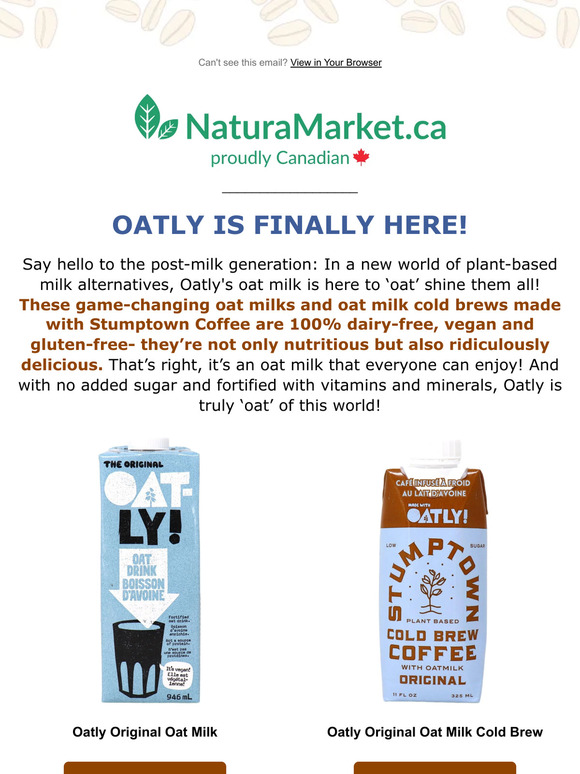 Natura Market: Oatly Milk, Creamers & Cold Brew Is Finally in Canada ...