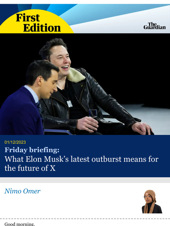 The Guardian: Musk's X-rated plan for Twitter | First Edition from the ...