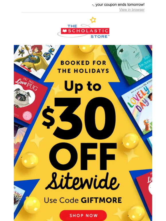 Scholastic: Up to $30 OFF to Get Them Booked for the Holidays 📚 | Milled