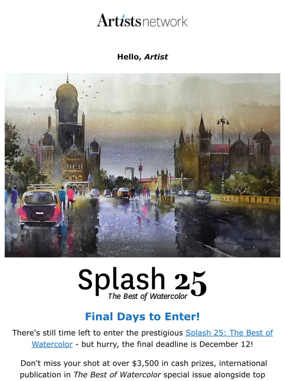 Artists Network: Your Last Splash at Our Prestigious Watercolor ...