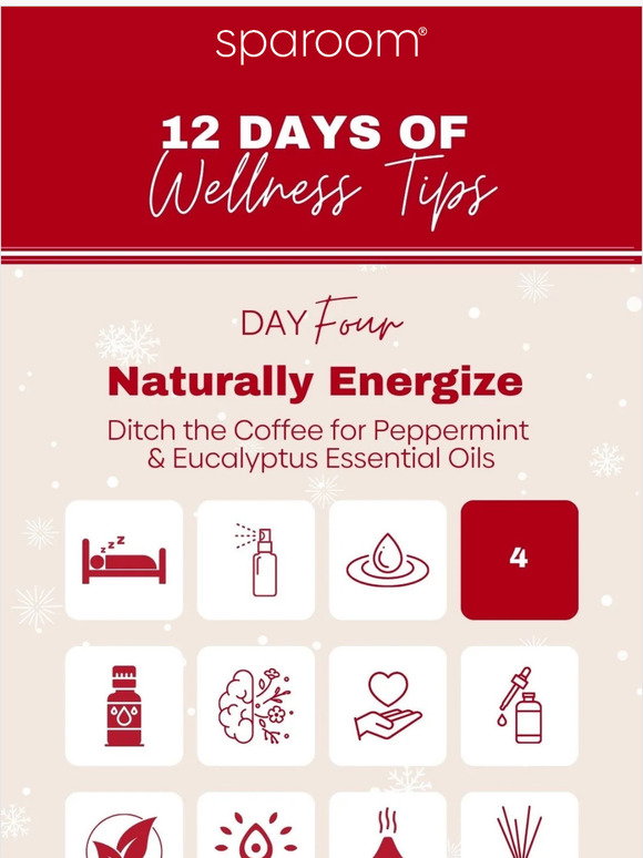 SpaRoom: 🌿 Day 4: 12 Days of Wellness: Naturally Energize | Milled