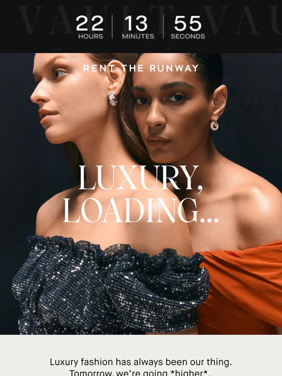 Rent the Runway: 24 HOURS until our most luxe launch yet | Milled