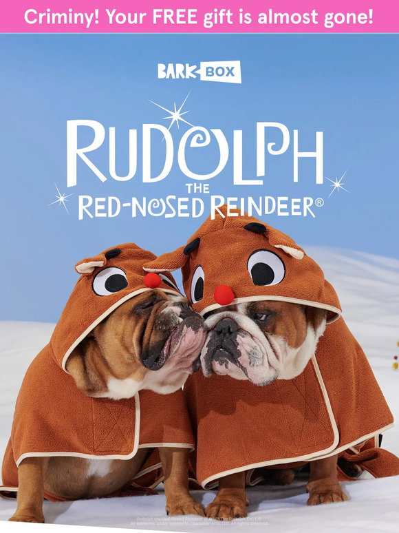 BarkBox: 🤭 Your dog is naked. Here’s a FREE Rudolph® Robe! | Milled