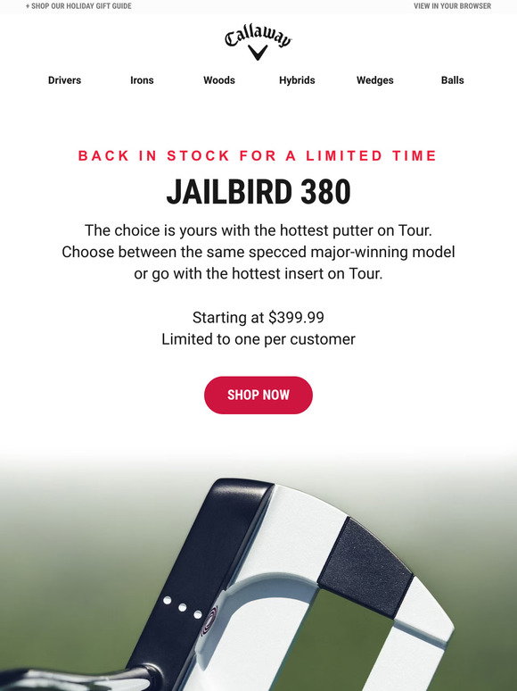 Callaway Golf: Very Limited Quantities Available | Order The Jailbird ...